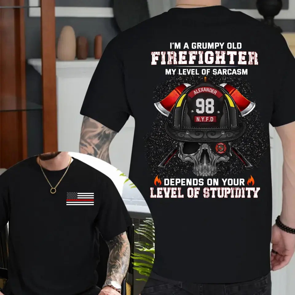 Personalized I'm A Grumpy Old Firefighter My Level Of Sarcasm Depends ...